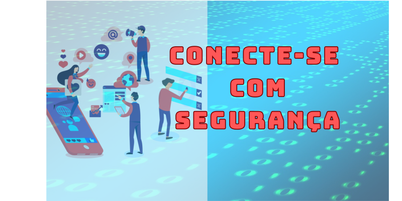 Curso: Conecte-se com segurança | MOOC IFRO